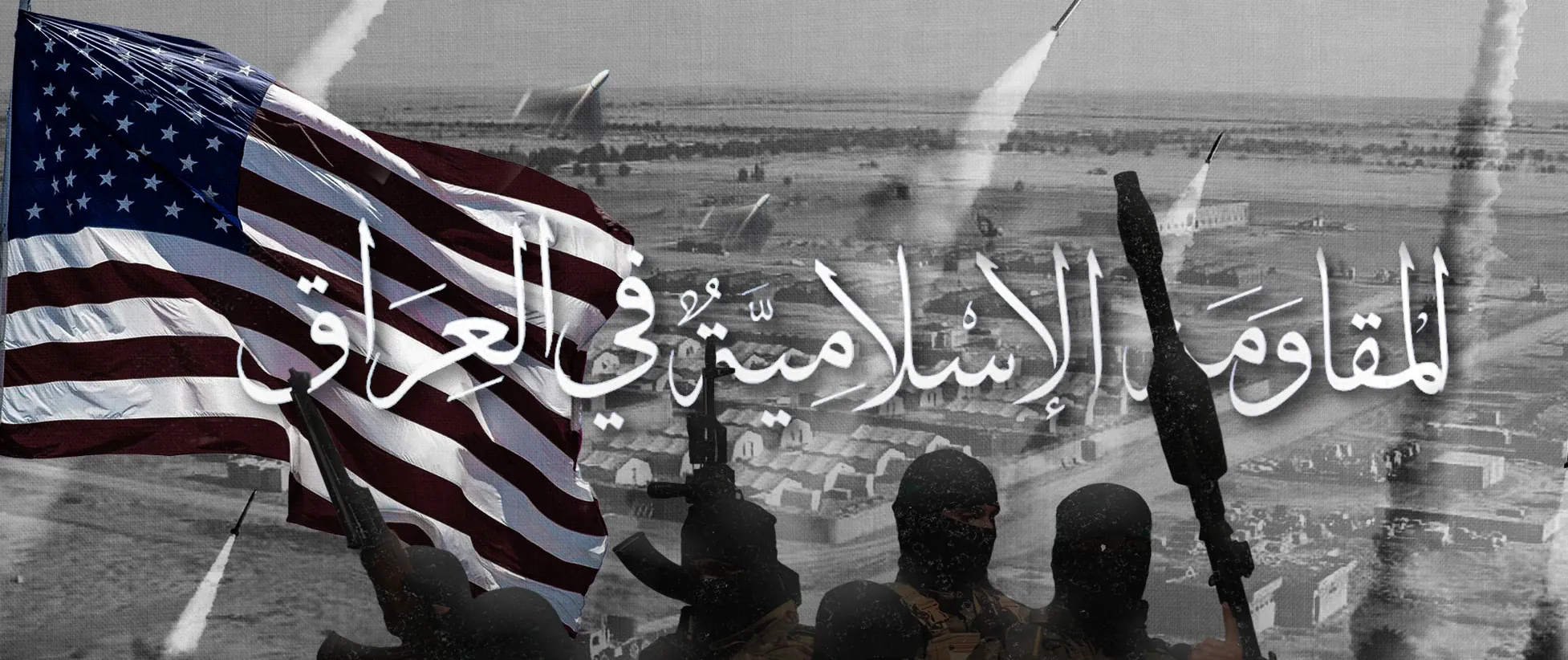 Beyond rhetoric: Iraq’s resistance front expands to US-Israeli war on ...