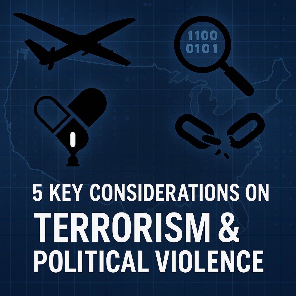 Five Key Considerations on Terrorism and Political Violence – Eurasia